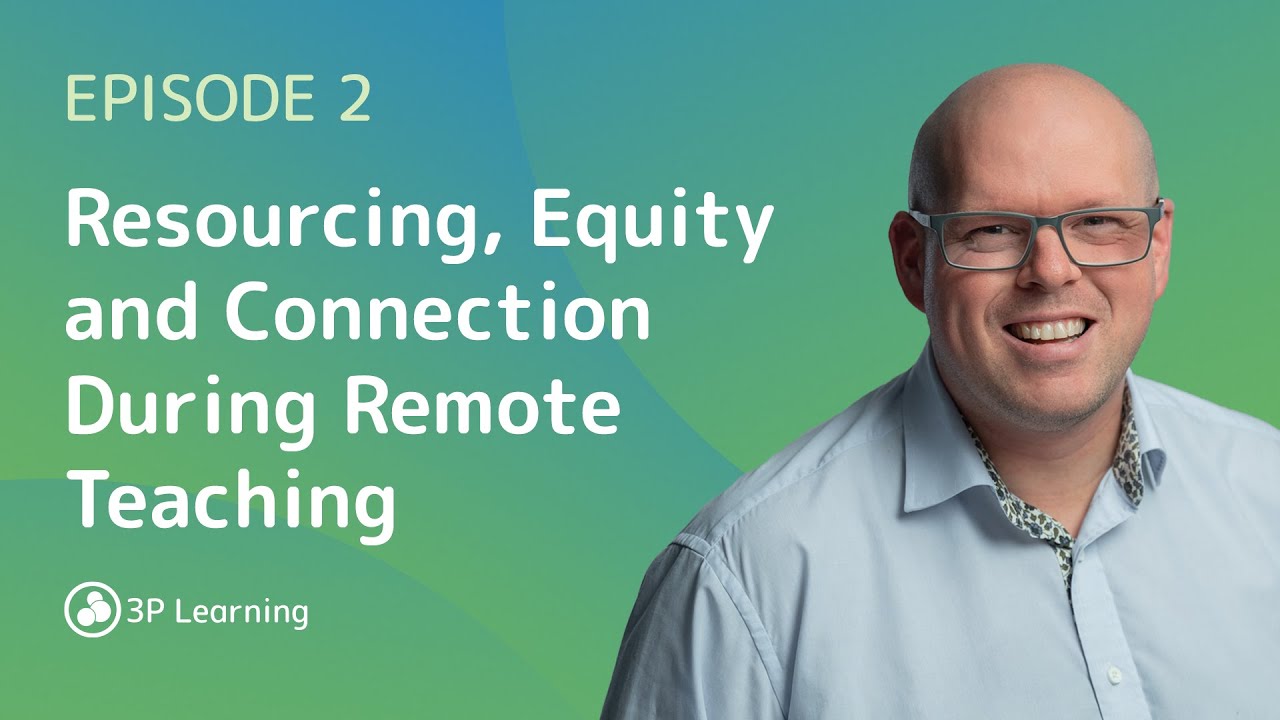 Resourcing, Equity and Connection During Remote Teaching - YouTube