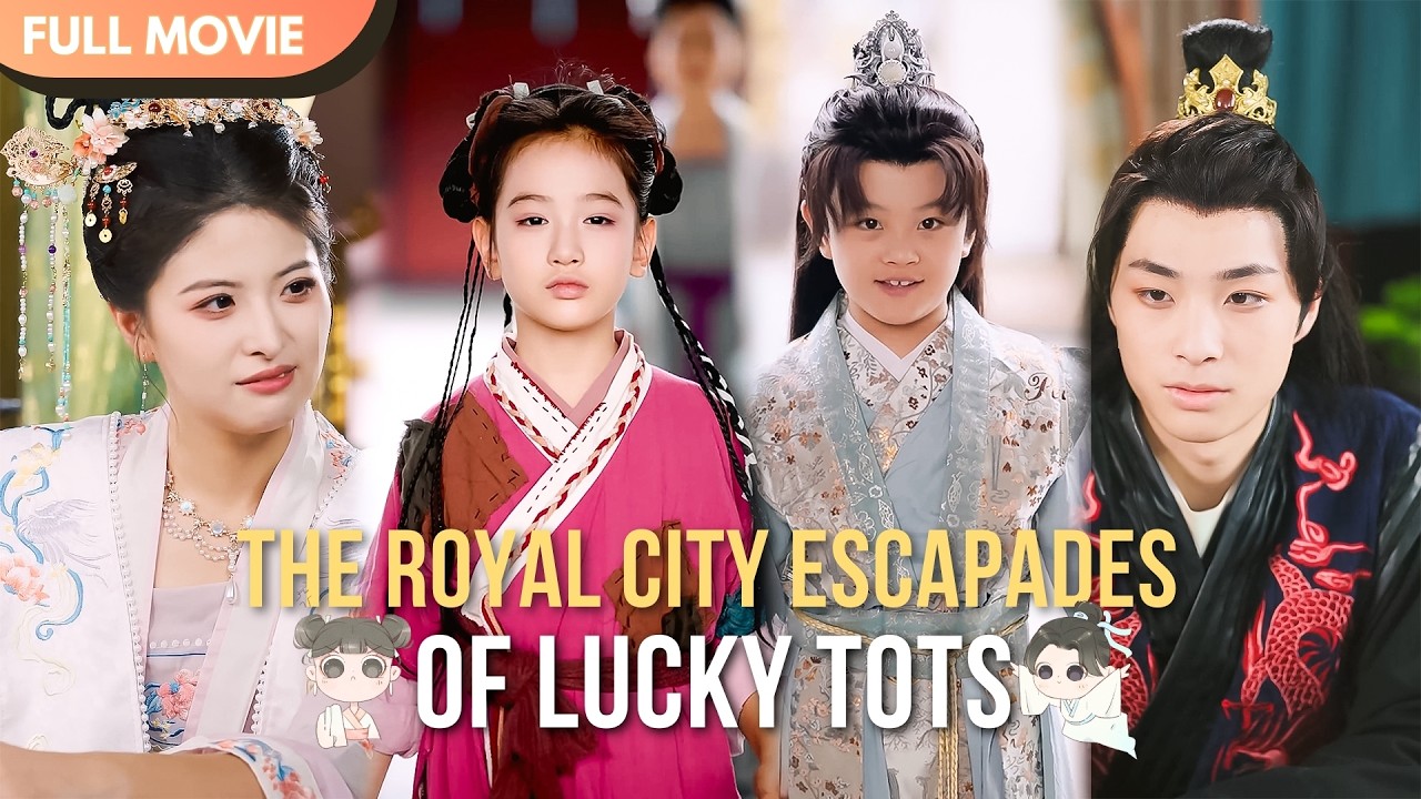 [ENG SUB] The Royal City Escapades of Lucky Tots | FULL #cdrama # ...