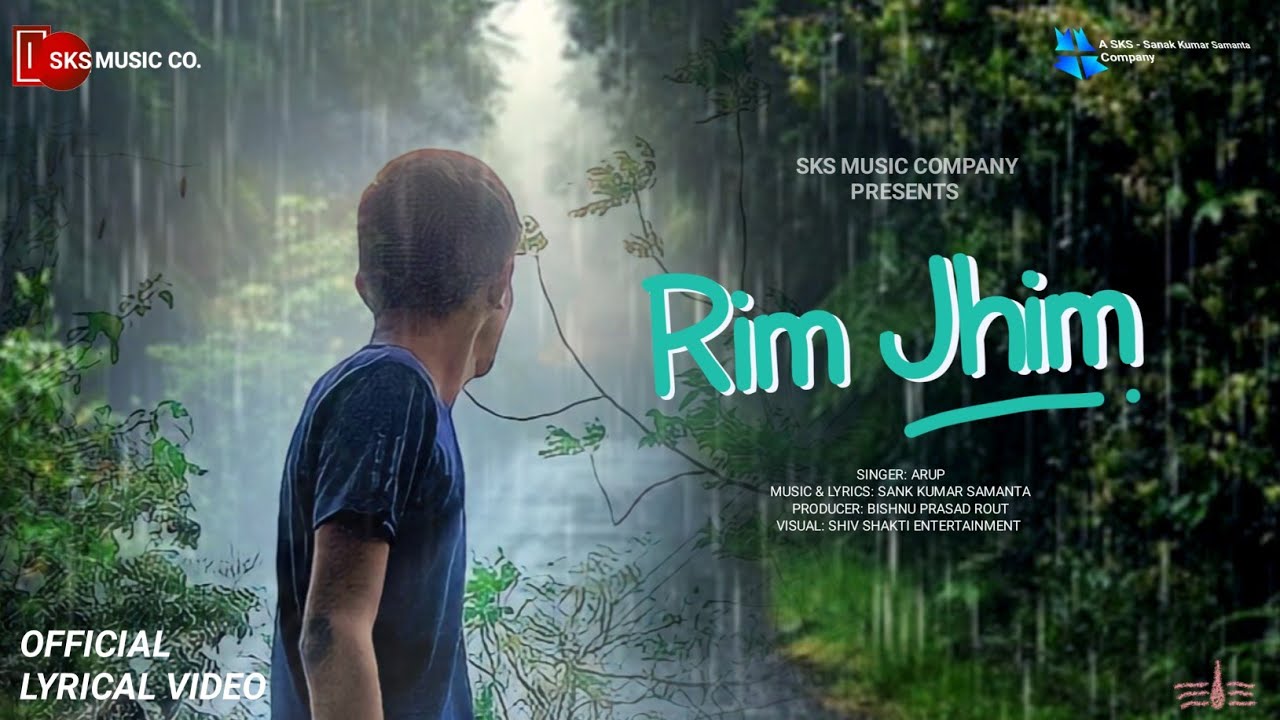 Rim Jhim - Sanak Kumar Samanta | Arup | Romantic Rainy Song | Bishnu Prasad Rout | #romanticsong ...