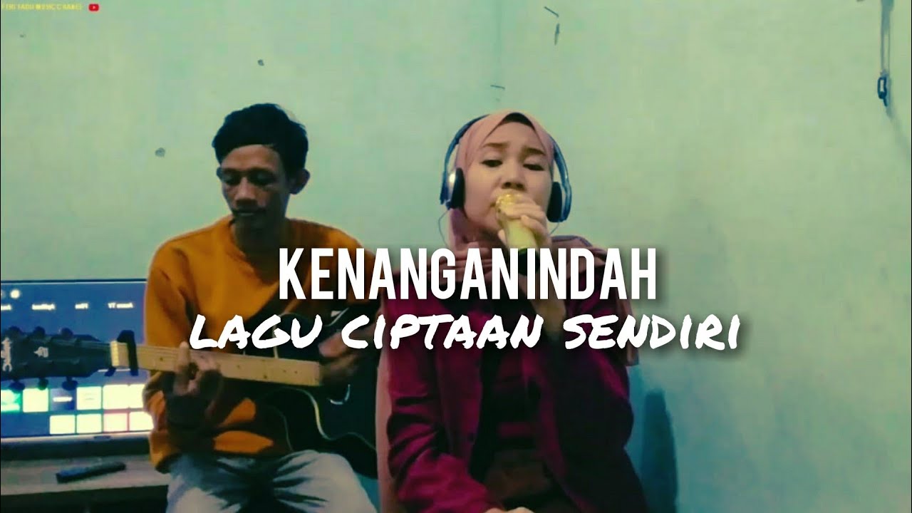 KENANGAN INDAH OFFICIAL MUSIC VIDEO - YouTube