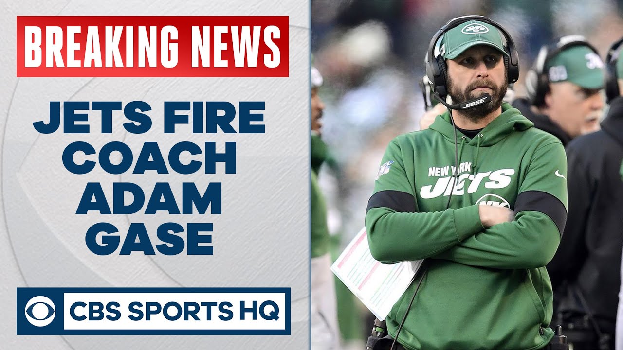 BREAKING: Jets fire head coach Adam Gase | CBS Sports HQ - YouTube