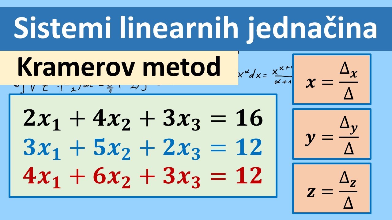 Sistemi linearnih jednačina - Kramerov metod - YouTube