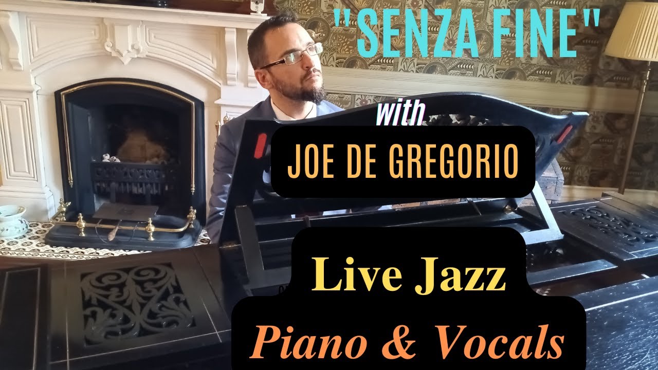 Senza Fine by Joe De Gregorio – Live in Tuscany - YouTube