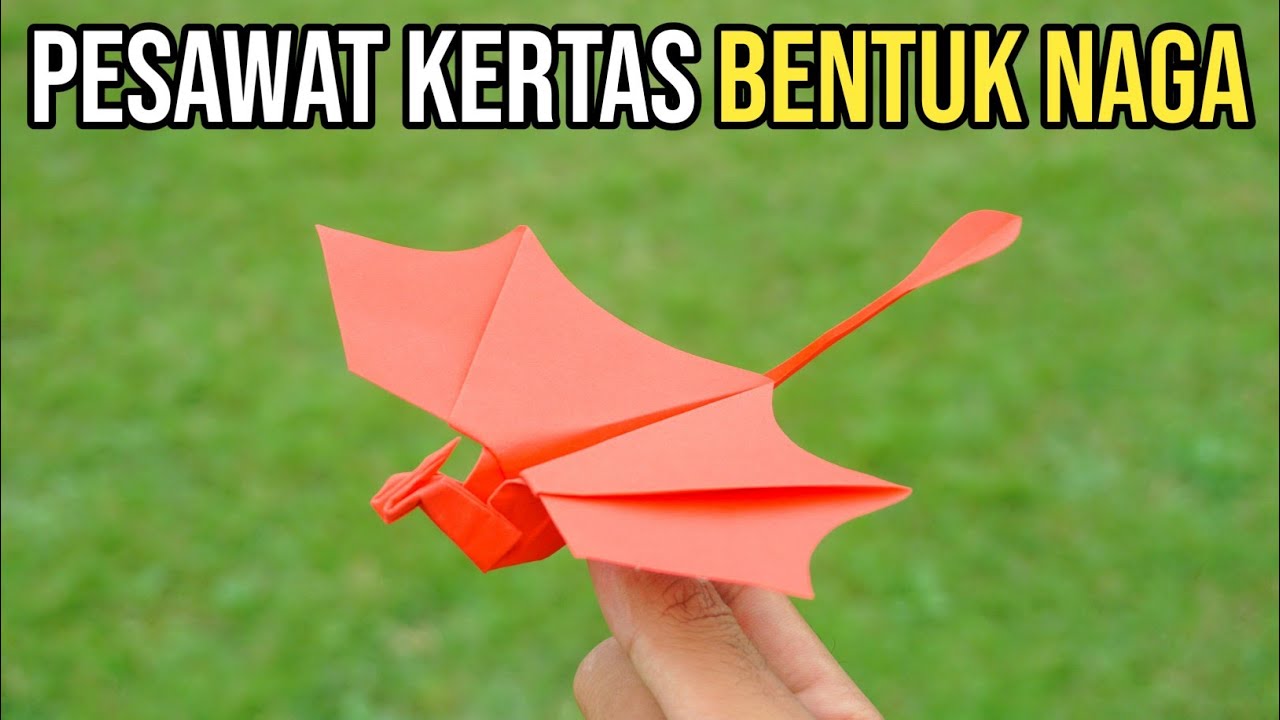 Origami Pesawat Mini bentuk Naga dari Kertas - DIY Dragon Plane - YouTube