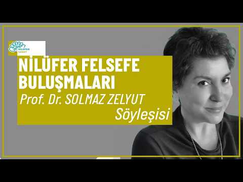 Prof. Dr. Solmaz Zelyut | Yapay Zekâ ve İnsan