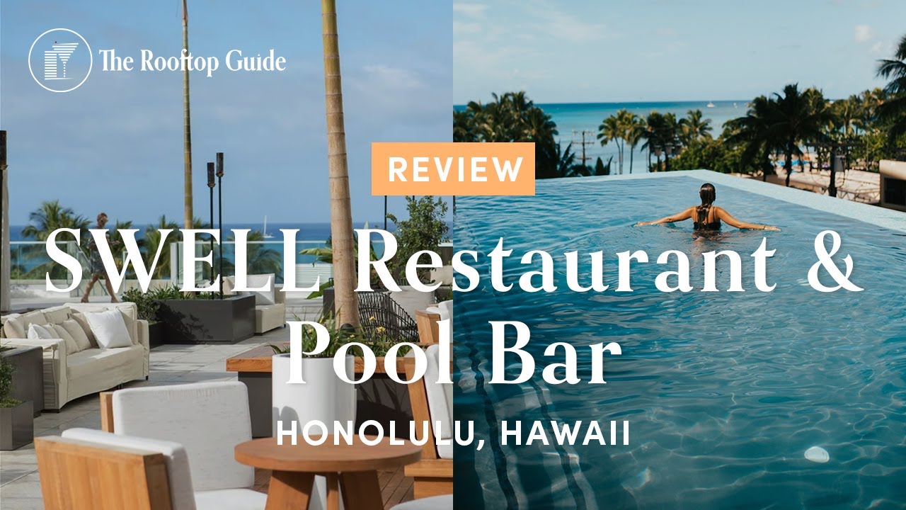 SWELL Restaurant & Pool Bar in Honolulu - Review - YouTube