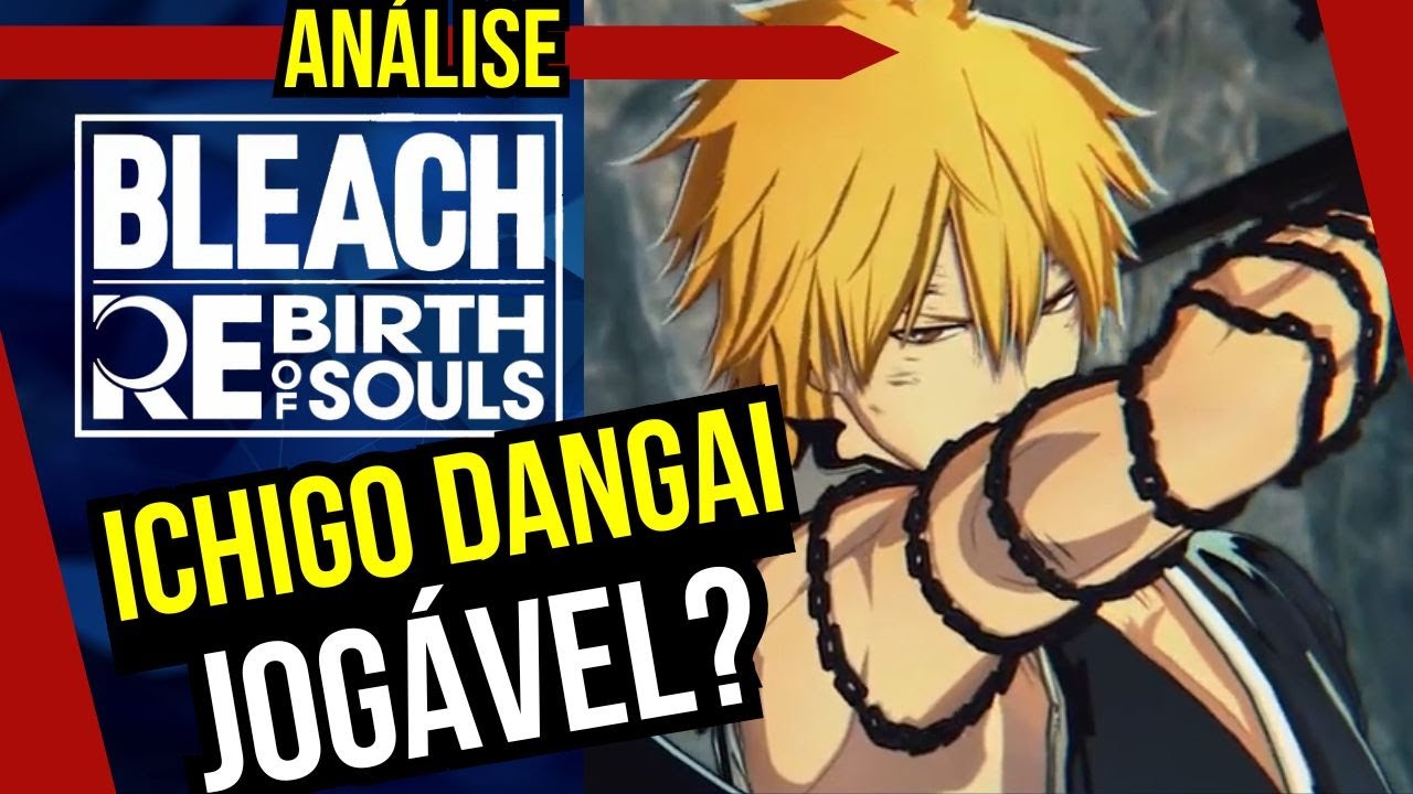 「BLEACH Rebirth of Souls」Finalmente confirmado Ishigo Dangai? cadê ...