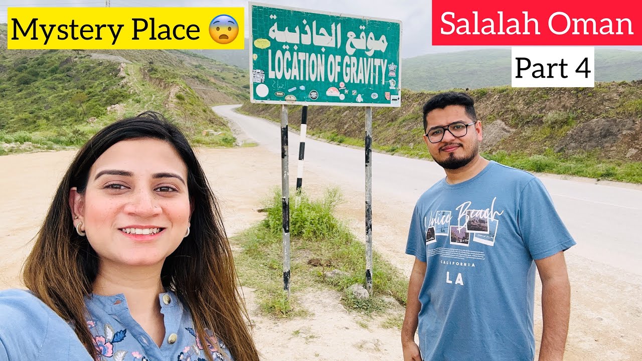 Mystery Place in Salalah 😱😨| Anti Gravity Point | Location of Gravity ...