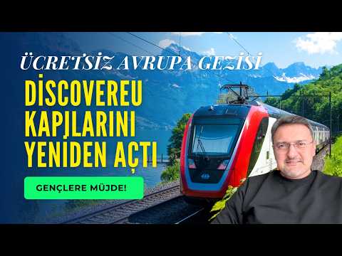 GENÇLERE MÜJDE! Başvurular Açıldı. Avrupa Turu Ücretsiz.  DiscoverEU, kapılarını yeniden açtı.