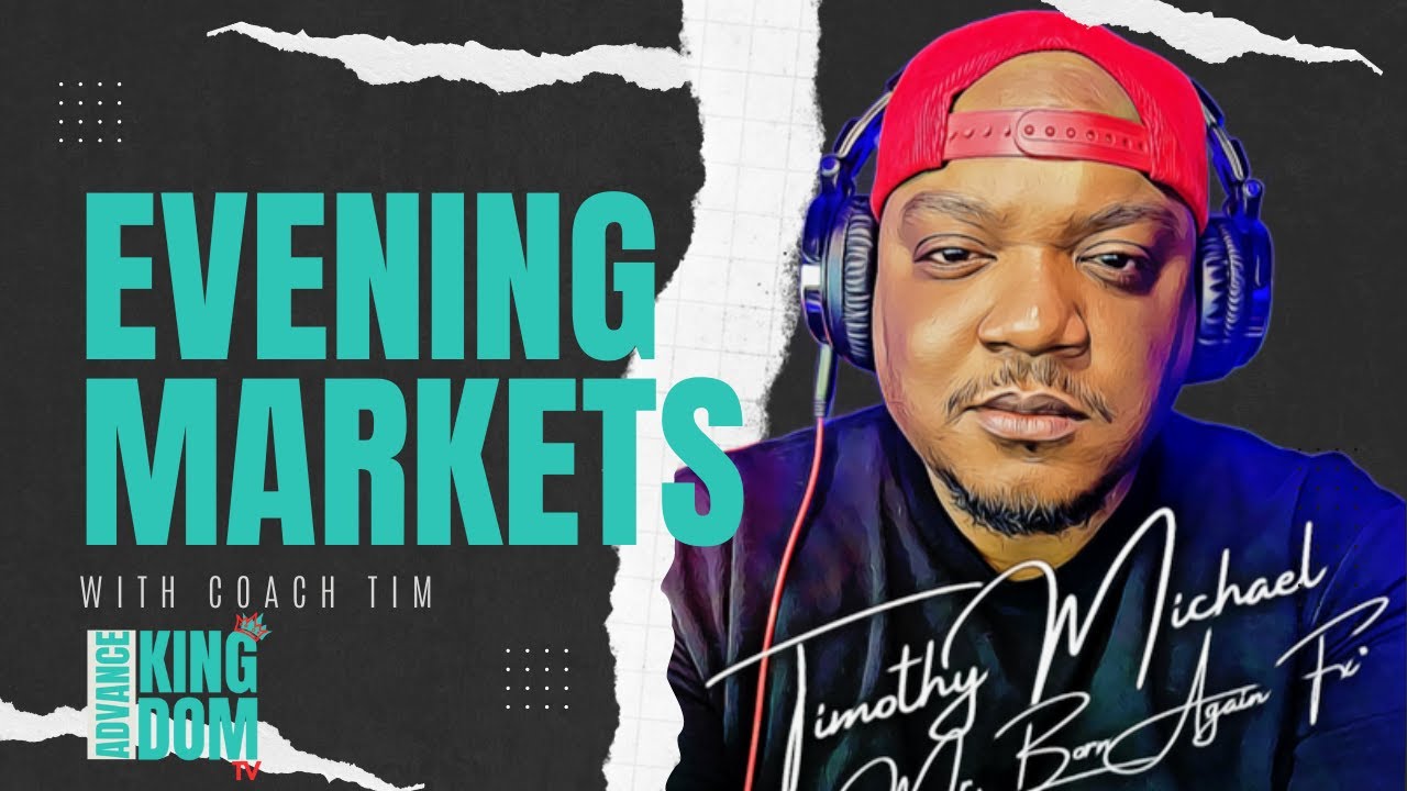 001: Evening Markets with Coach Tim | Live Trading & Market Analysis (5 ...