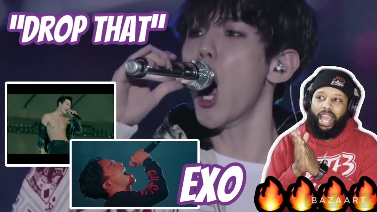 FIRST TIME HEARING | EXO - "DROP THAT" | LIVE CONCERT REACTION!! - YouTube