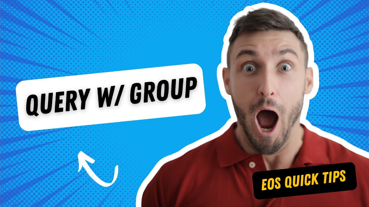 Quick Tip: Narrow Query with Group (EOS) - YouTube