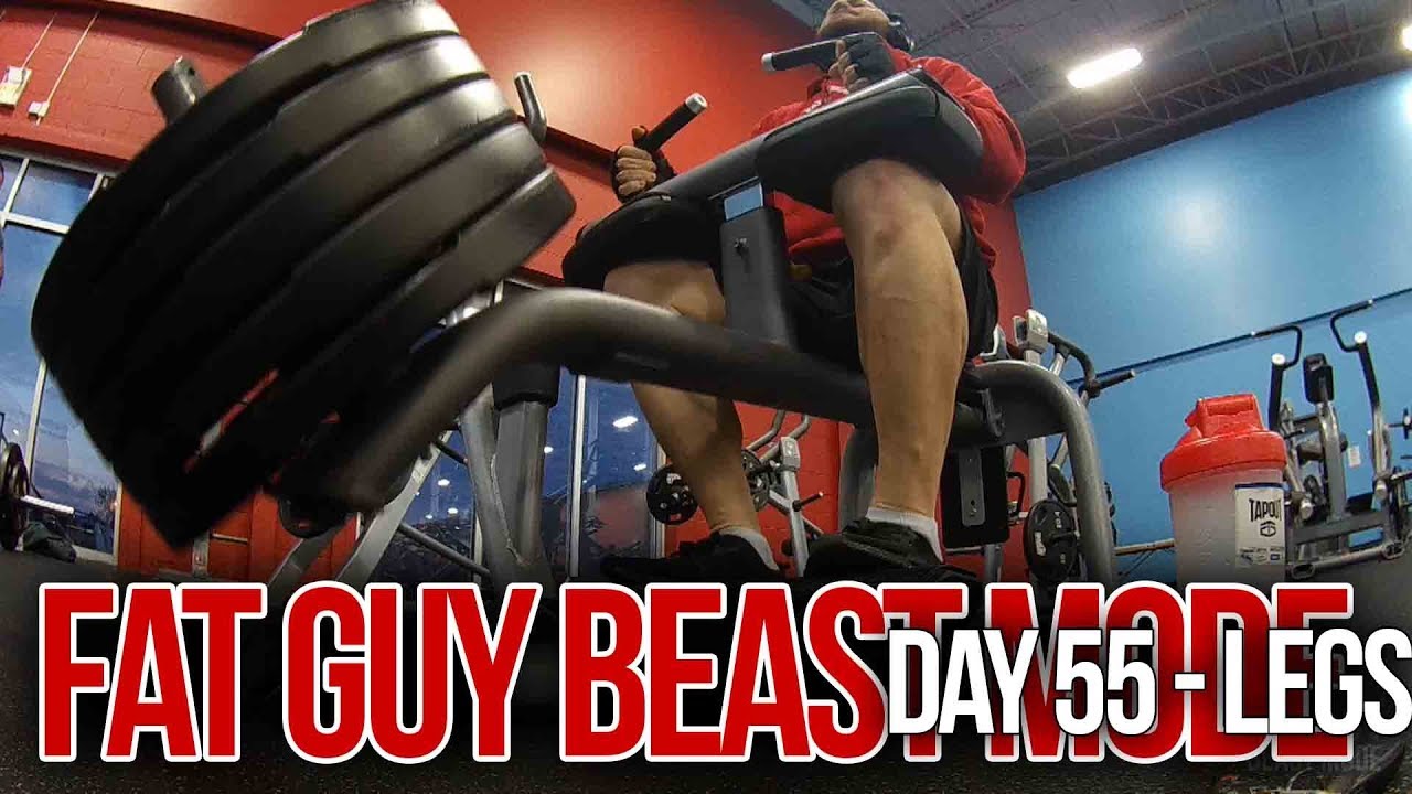 Fat Guy Beast Mode - Day 55 - Legs - YouTube