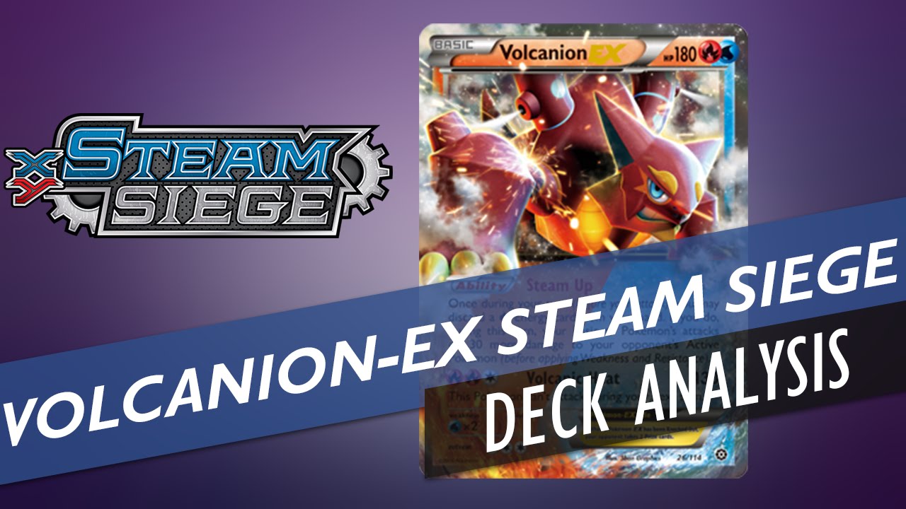 Volcanion-EX Pokemon TCG Deck Profile! (XY-Steam Siege) - YouTube