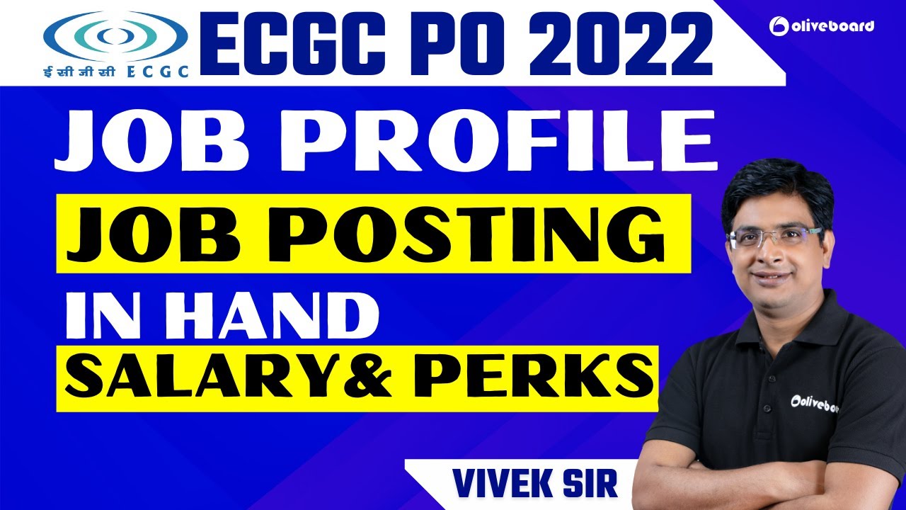 ecgc-po-job-profile-ecgc-po-posting-location-ecgc-po-salary-slip