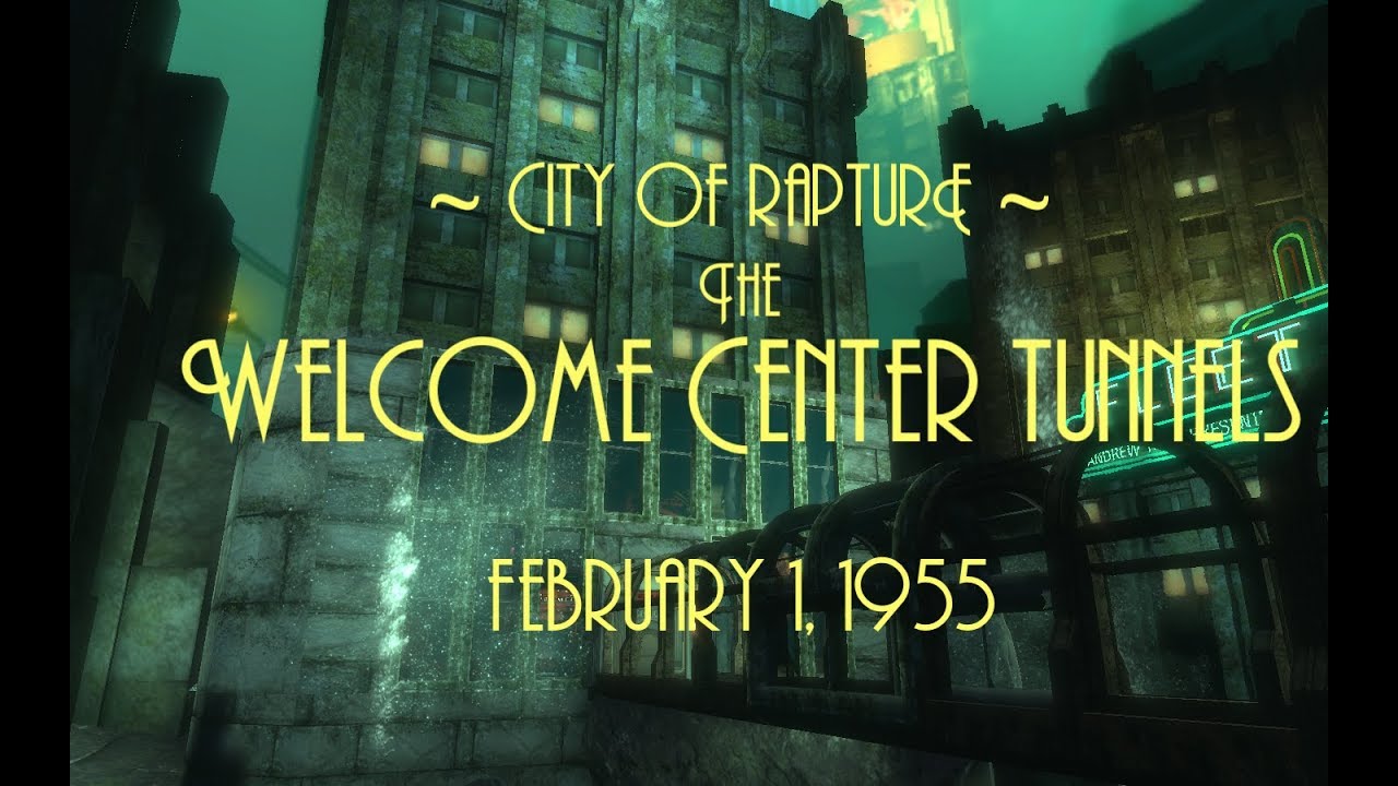 Bioshock's "Welcome Center Tunnels | February 1, 1955" - Ambient Noise ...
