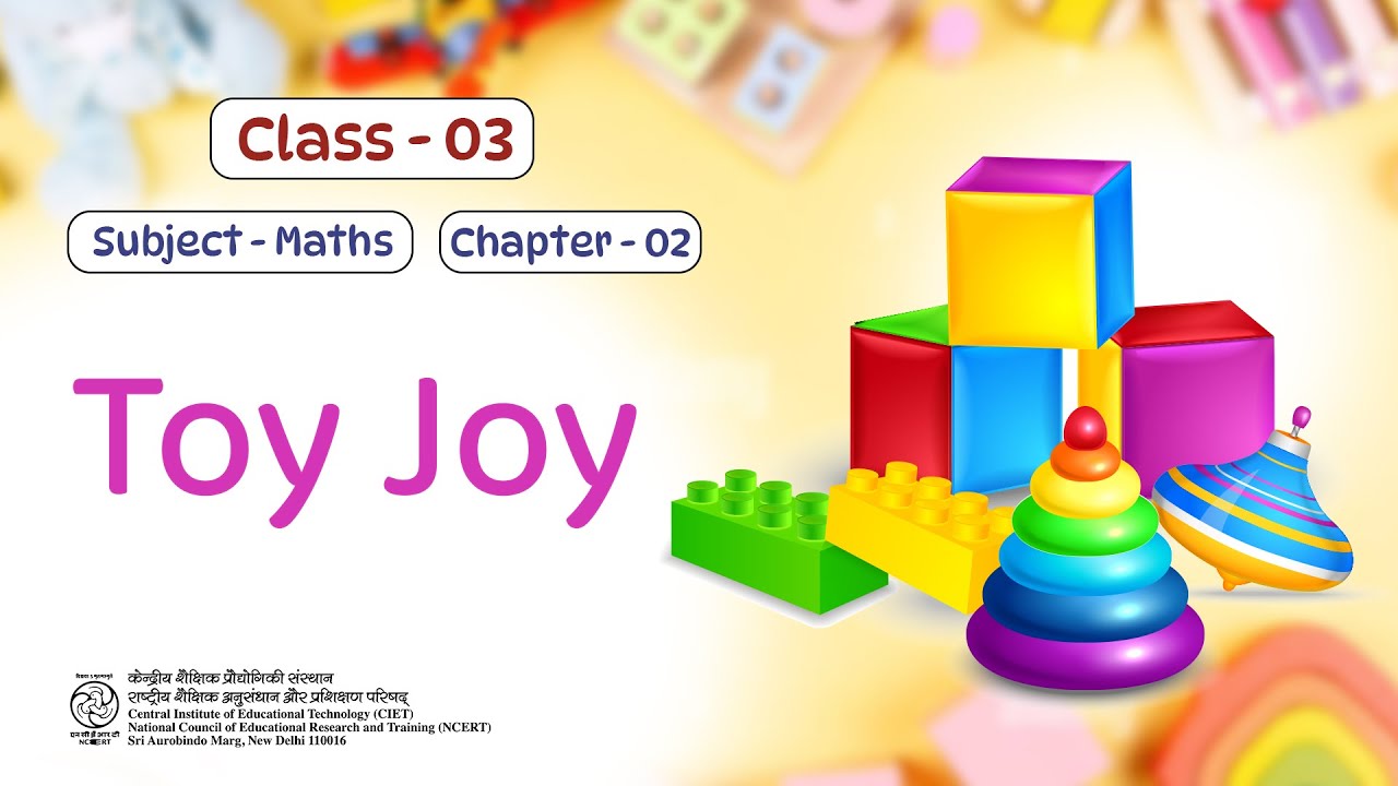 NCERT Textbooks CL 3 Math Mela ENG | CH-02 TOY JOY - YouTube