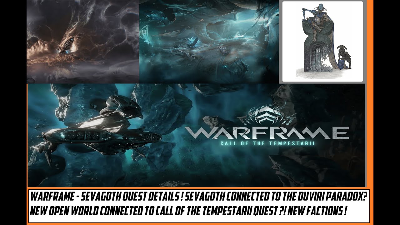 Warframe - Sevagoth Quest Connected To The Duviri Paradox?! New Map ...