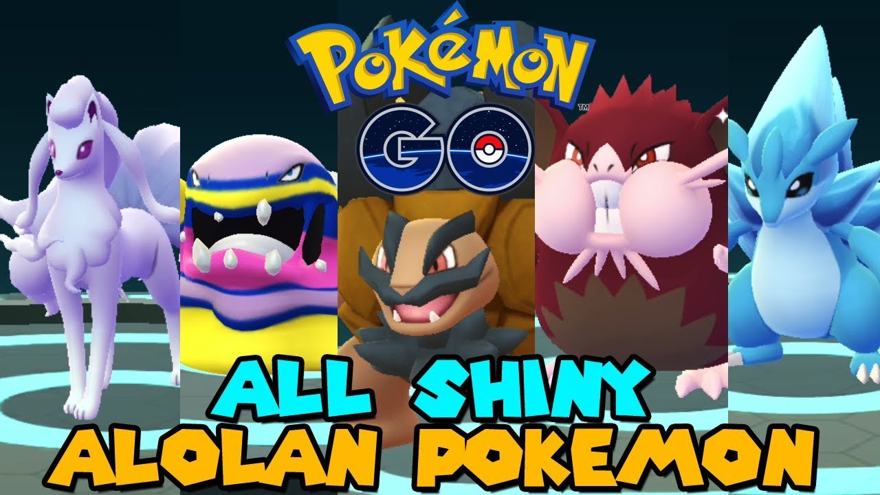 ALL SHINY ALOLAN POKEMON IN POKEMON GO - EXEGGUTOR,NINETALES,SANDSLASH ...
