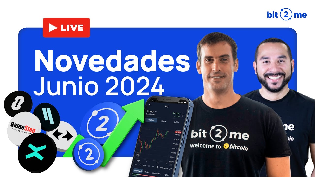 🚀 NOVEDADES de Bit2Me (Ilia Topuria, B2M, Rediseño App, …) - Junio 2024 ...