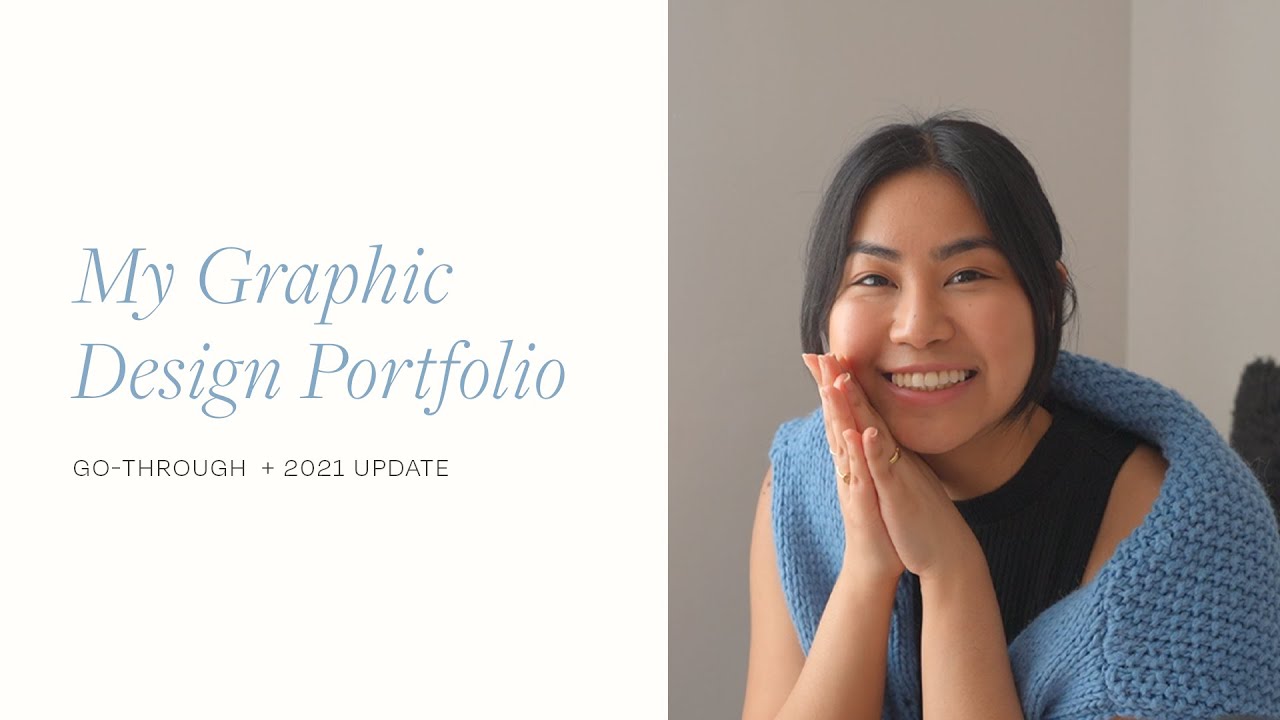 My Graphic Design Portfolio - Go-through + 2021 Update - YouTube