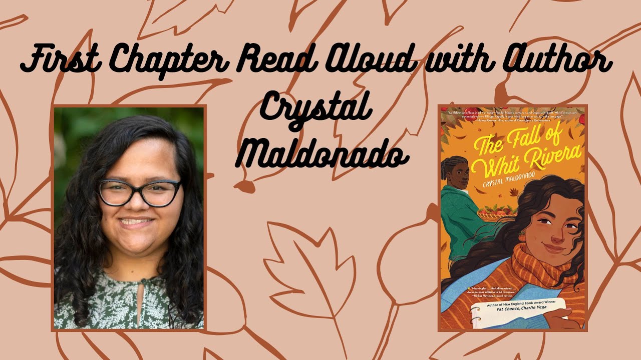THE FALL OF WHIT RIVERA First Chapter Read Aloud with Crystal Maldonado ...