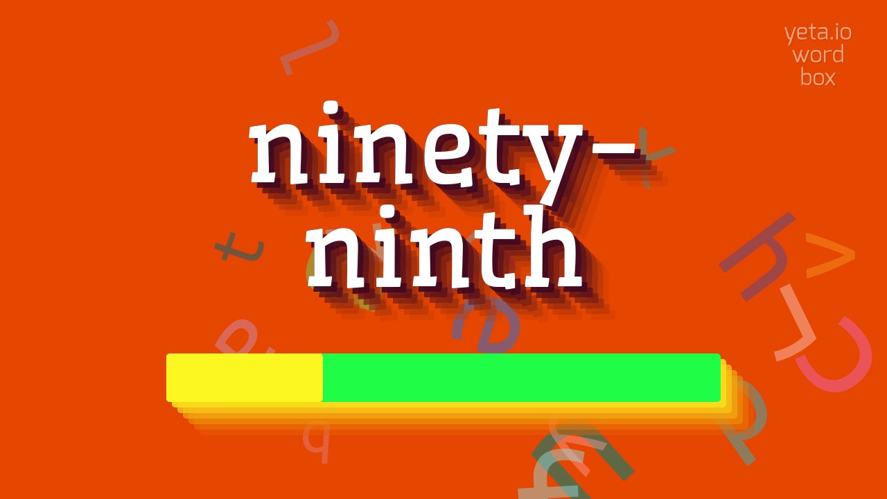 How To Say ninety ninth High Quality Voices YouTube how-to-say-ninety-ninth-high-quality-voices-youtube