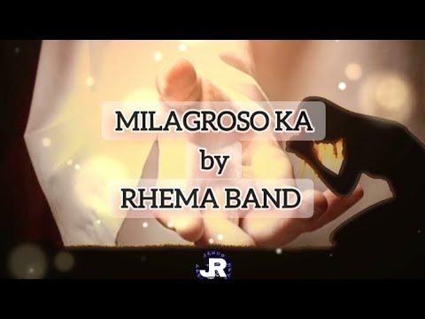 MILAGROSO KA by RHEMA BAND (Lyric Video) | Bisaya Worship w/ Bible ...