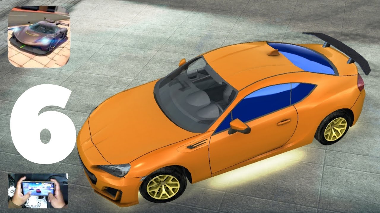 Extreme Car Driving Simulator Gameplay Walkthrough Part 6 || Android ...