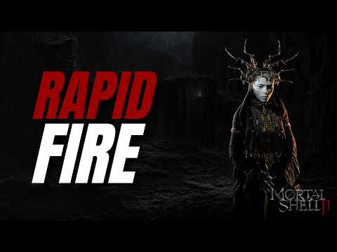 Mortal Shell 2 - Rapid Fire (Mod Showcase)