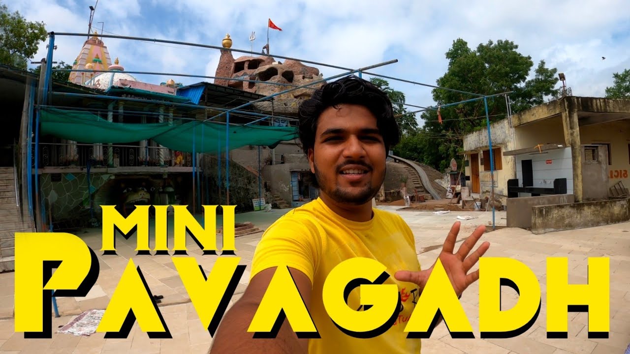 MINI PAVAGADH | Full detailed video | Vaktapur near HIMMATNAGAR ...