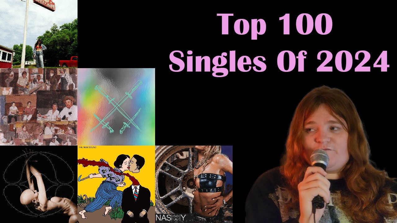 The Top 100 Singles Of 2024 - YouTube