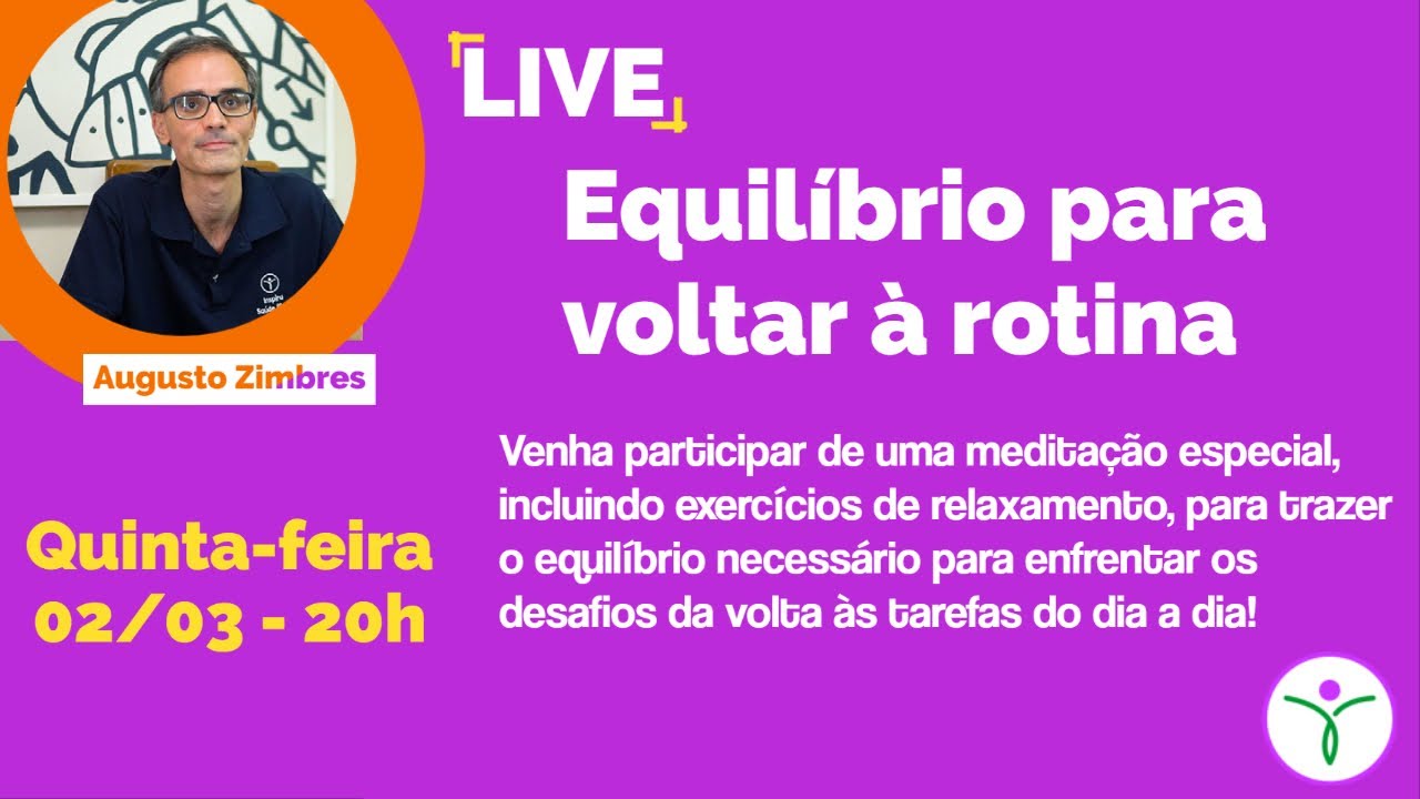 Live "Meditação - Equilíbrio para Voltar à Rotina" - YouTube