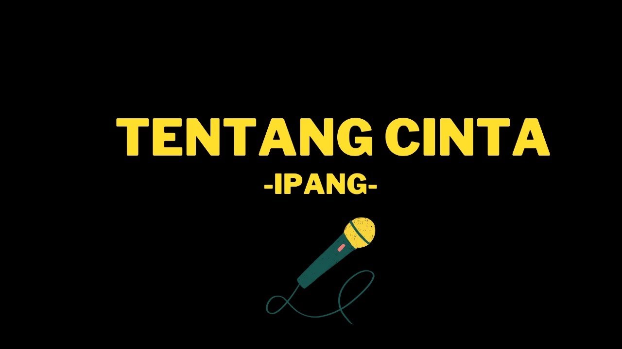 Ipang Lazuardi- Tentang Cinta (HQ Karaoke Version) - YouTube
