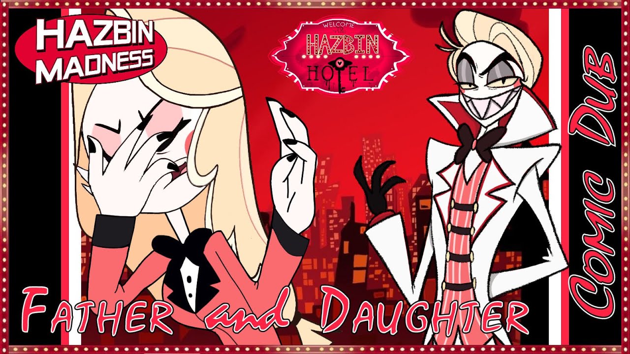 Hazbin Hotel Shorts: Lucifer & Charlie [Comic Dub Collection] - YouTube