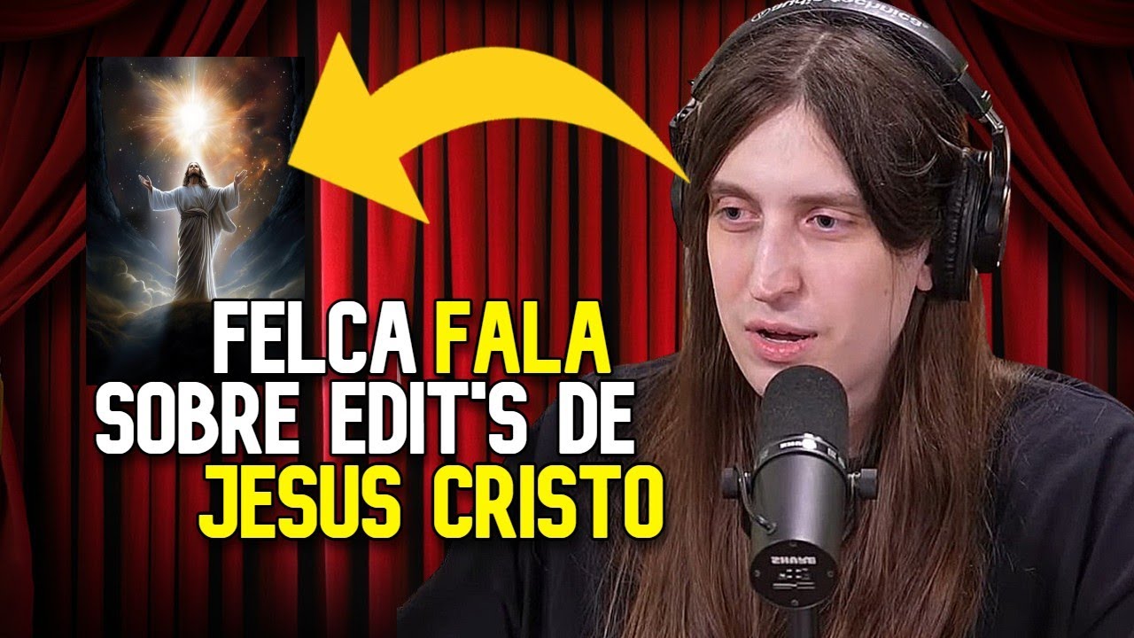 FELCA E SEUS EDIT DE JESUS CRISTO - YouTube