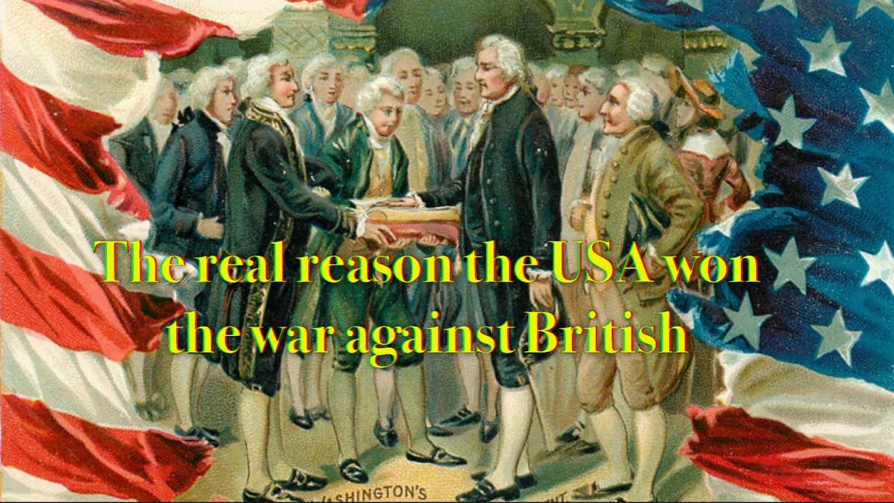 # 5 The real reason the USA won the war against British empire - YouTube