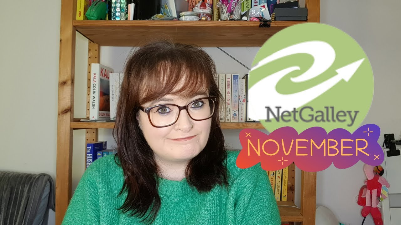 I Need to Read These Netgalley Books in November - YouTube