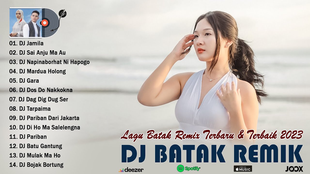 DJ Remix Batak Full Album 2023 ~ Kumpulan Lagu DJ Remix Batak ...