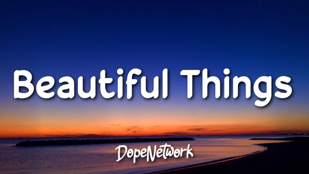 Benson Boone - Beautiful Things (Lyrics) - YouTube