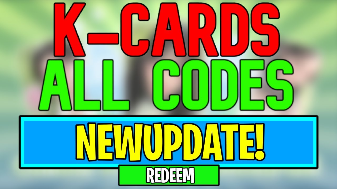 *NEW* K-Cards Codes | Roblox K-Cards Codes (September 2024) - YouTube