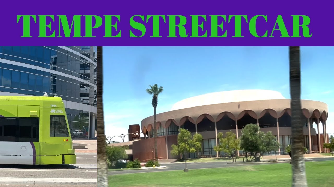 Tempe Streetcar | Roundtrip | 4k Video with Relaxing Music | Views From ...