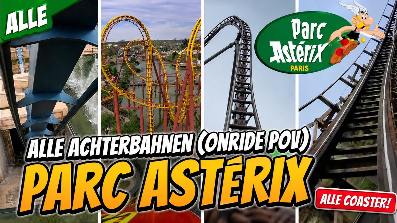 Parc Astérix All Coasters Onride (POV) Parc Asterix Alle Achterbahnen ...