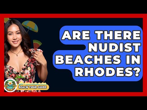 Are There Nudist Beaches In Rhodes? - Beach Tour Guide