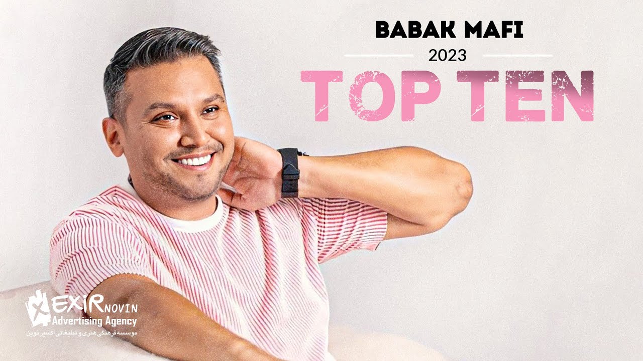 Babak Mafi Top 10 Music - YouTube