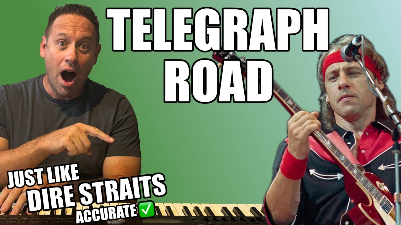 Learn To Play Piano | Telegraph Road - Dire Straits | Accurate Lesson ...
