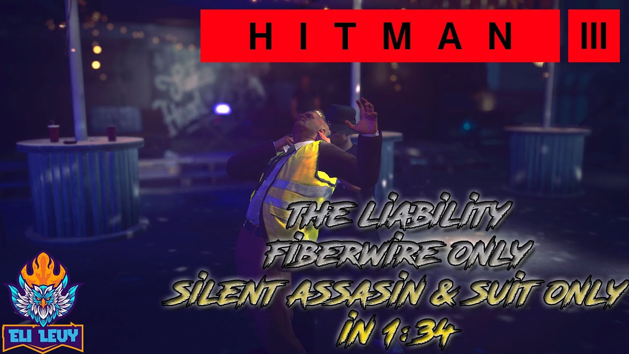 Hitman 3 | The Liability | Fiberwire Only SASO | UNRELEASED ELUSIVE ...