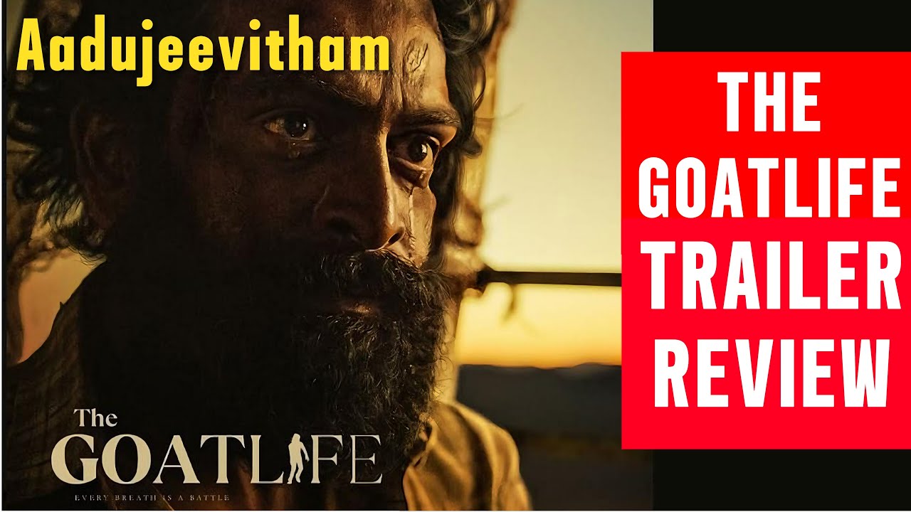 Aadujeevitham The Goat life Trailer Review #thegoatlife #aadujeevitham ...