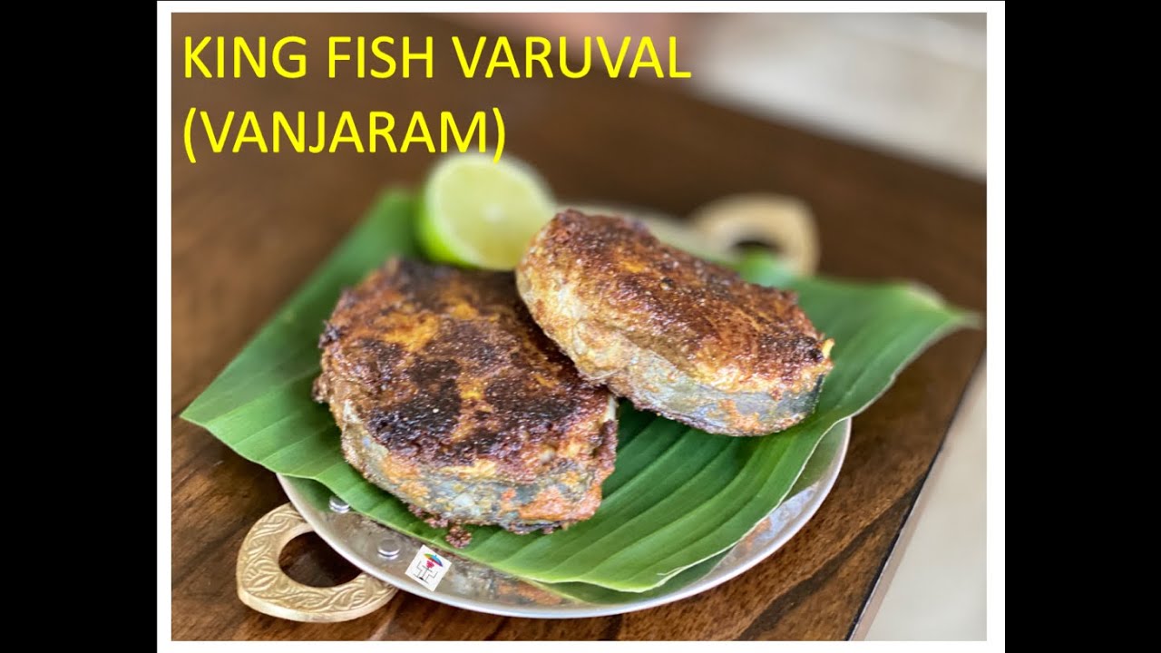 KING FISH VARUVAL - TAMIL (வஞ்சரம் மீன் வறுவல்) - YouTube