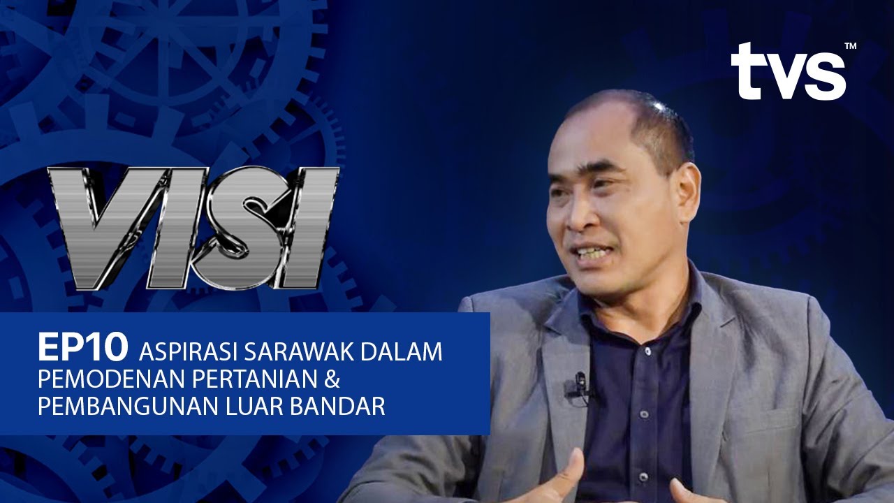 VISI: Episod 10 - Dr Gluma Saban (Ketua Penolong Setiausaha Bahagian ...